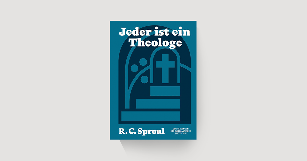Jeder ist ein Theologe: Einführung in die Systematische Theologie ...